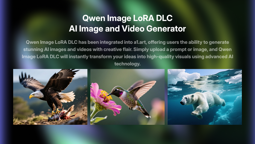 Use Qwen Image LoRA DLC AI Generator for Free Now | a1.art